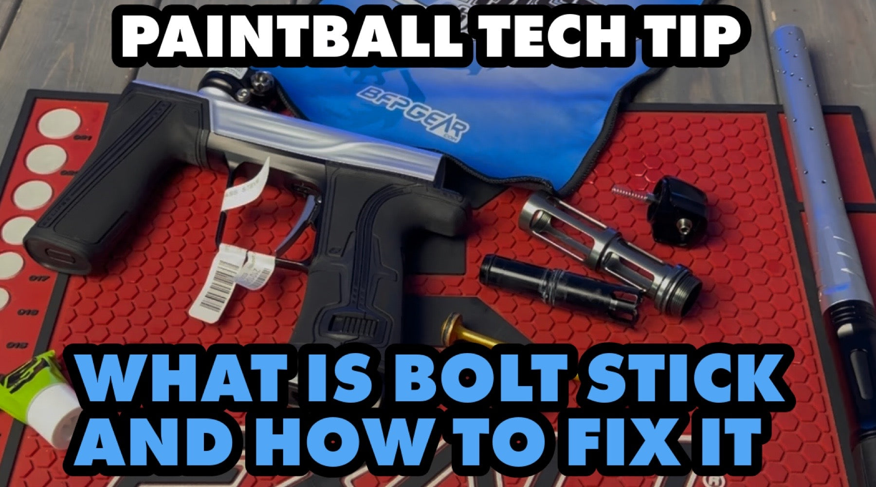 Paintball Tech Tip - What is Bolt Stick and How to Fix It – BFPGear.com